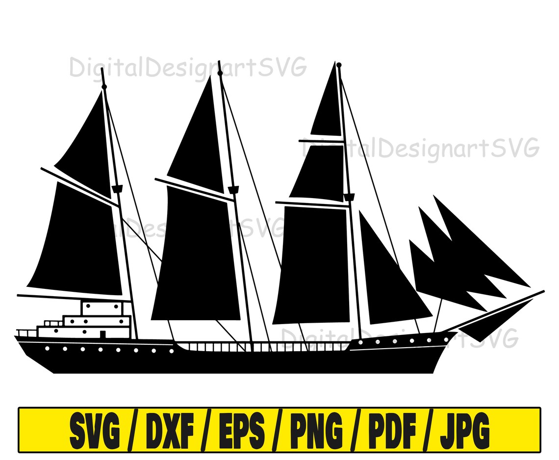 Ship Svg Old Ship Svg Cut File Sail Clipart Svg Cut File | Etsy