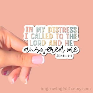 Jonah 2:2 Christian Sticker, Religious Words of Encouragement, Encouraging Message, Scripture ...