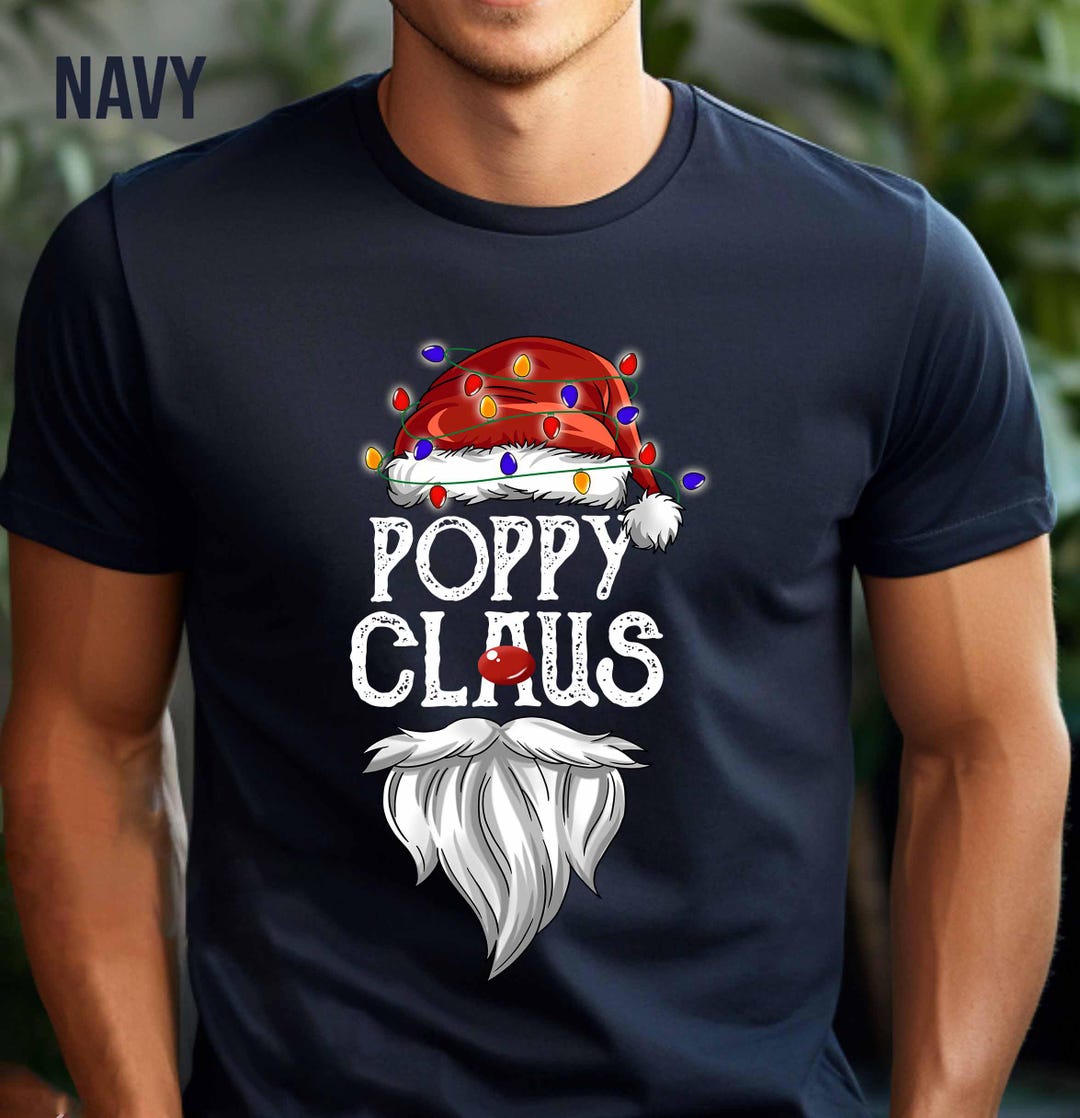 Poppy Christmas Shirt, Poppy Claus Shirt, Poppy Xmas Shirt, Poppy Santa ...
