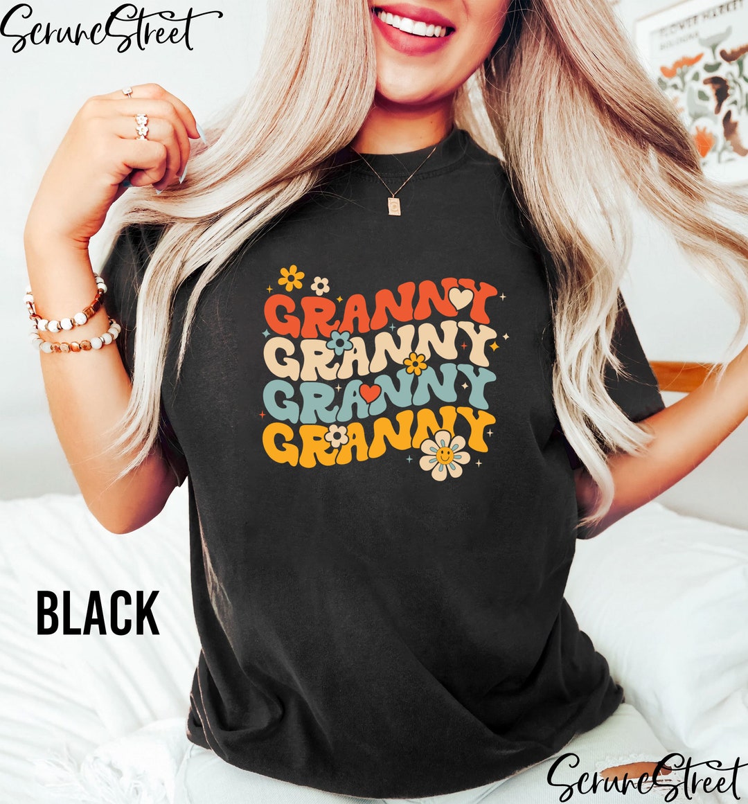 Retro Groovy Granny Shirt, Funny Granny T-shirt, Granny Sarcastic Shirt ...
