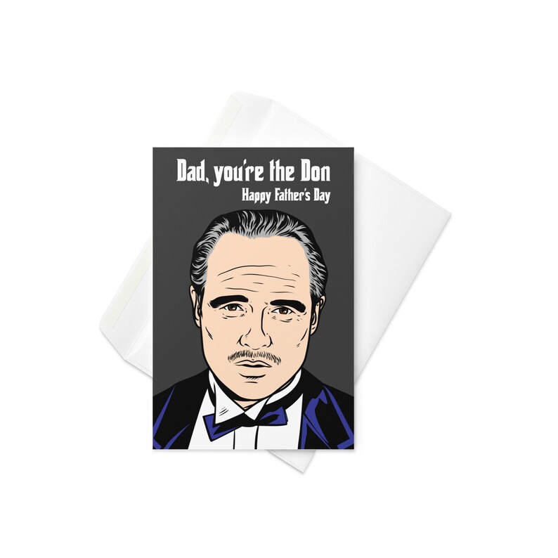 The Godfather - Happy Father's Day Greeting Card - Dad You're the Don ...
