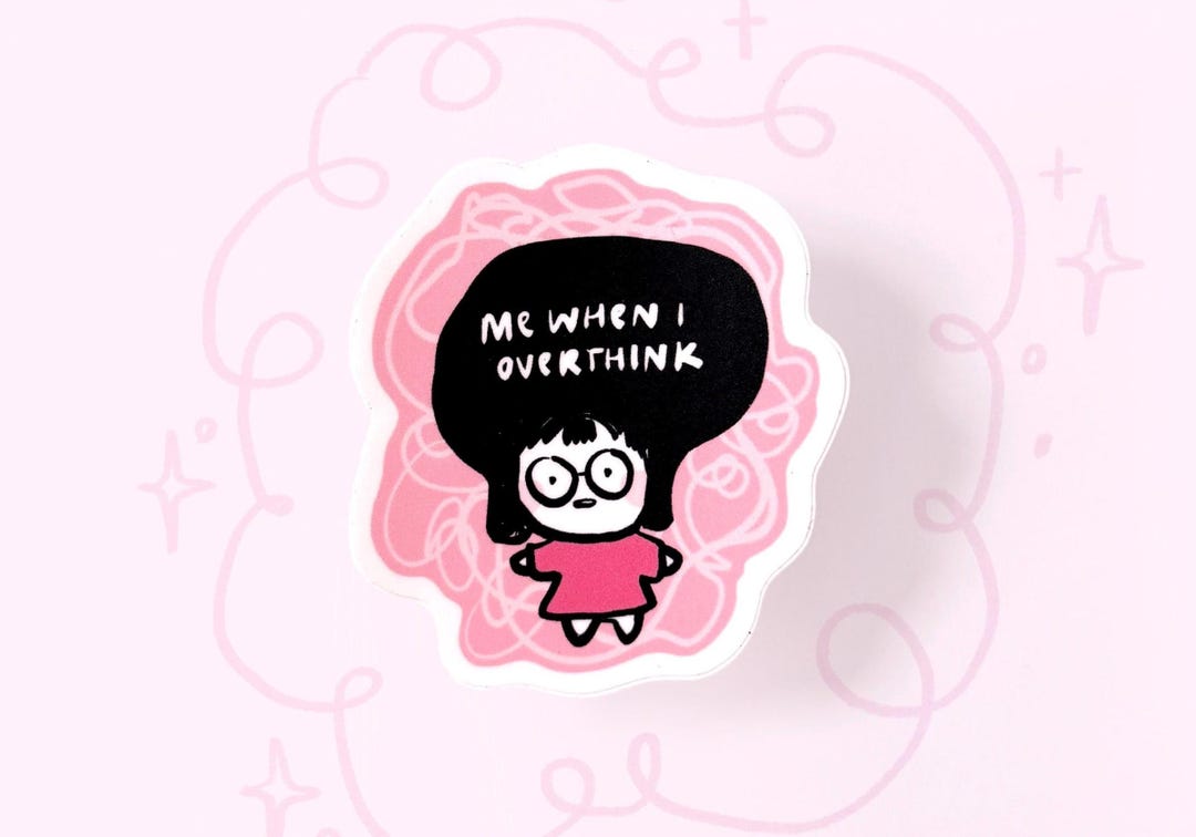 Overthinking.... | Waterproof Vinyl Sticker for Journals, Laptop, Hand ...