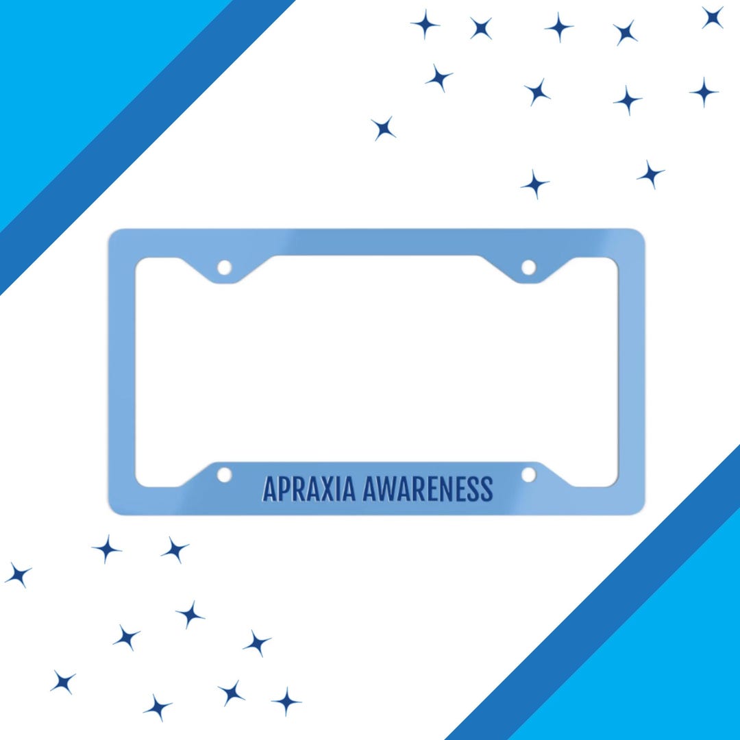 Apraxia Awareness Metal License Plate Frame Apraxia Warrior Apraxia ...