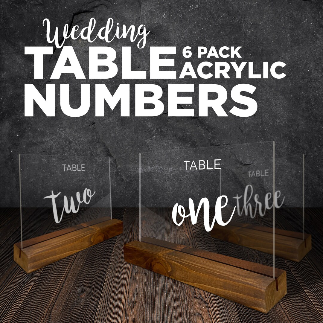 Editable Table Sign, Bundle of 6 or More, Clear Acrylic Wedding Table ...