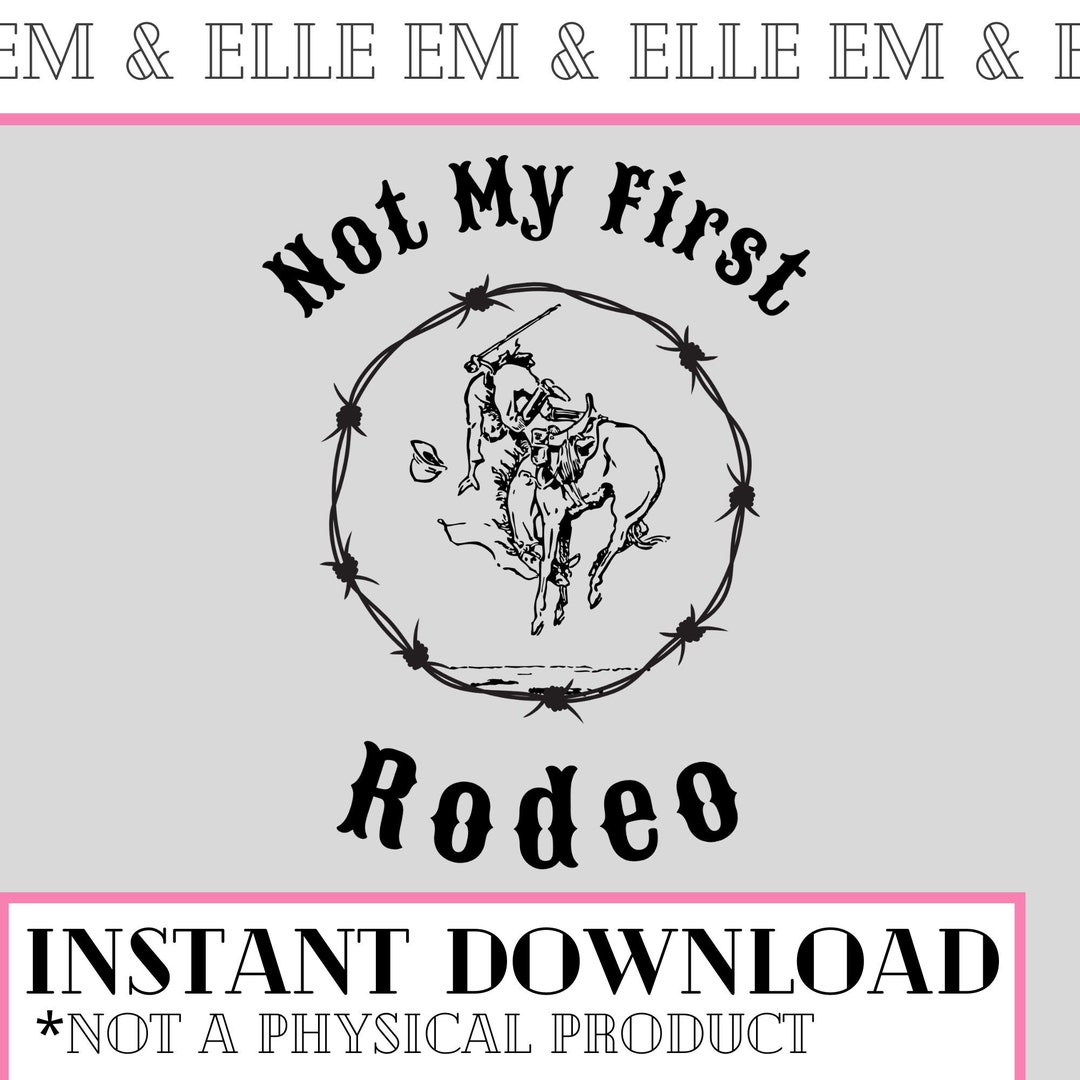 Not My First Rodeo PNG, Cow Skull Png, Vintage Rodeo Sublimation ...