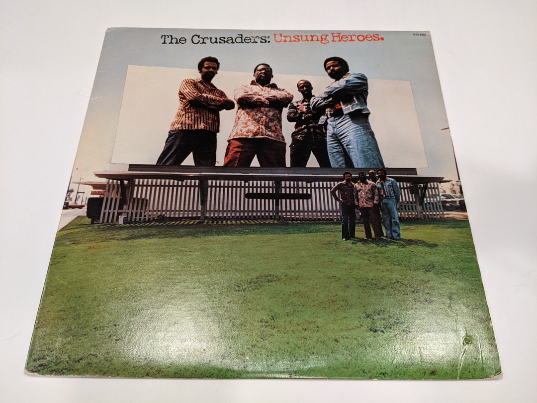 Crusaders "unsung Heroes" Vinyl LP (1973; VG+ Cover With Nice Inner ...