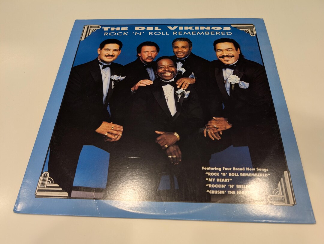 Del Vikings "rock 'N' Roll Remembered" Vinyl LP (rare 1991; EX Cover ...