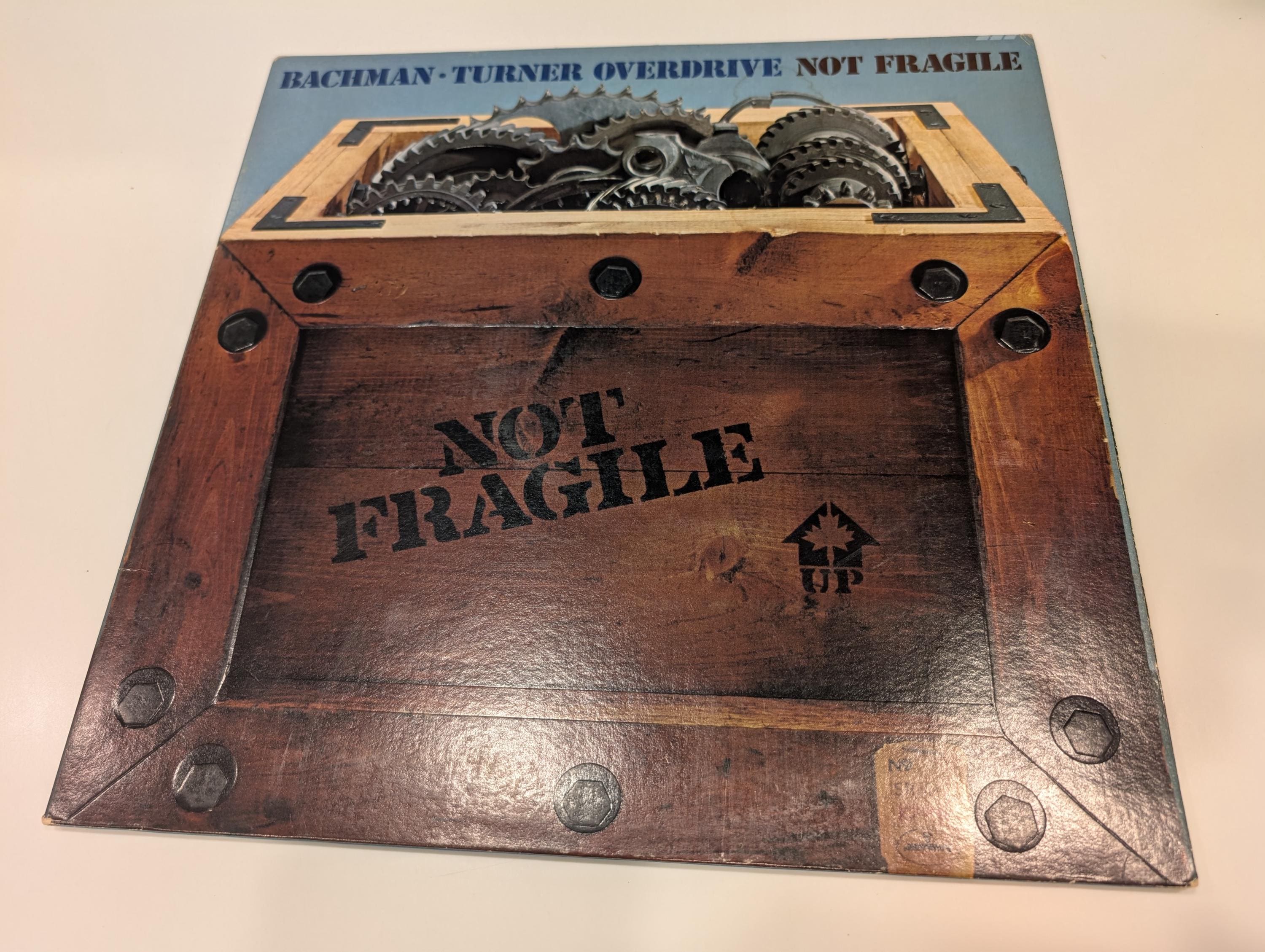 B.T.O. / Bachman Turner Overdrive "not Fragile" Vinyl LP (EX Embossed ...
