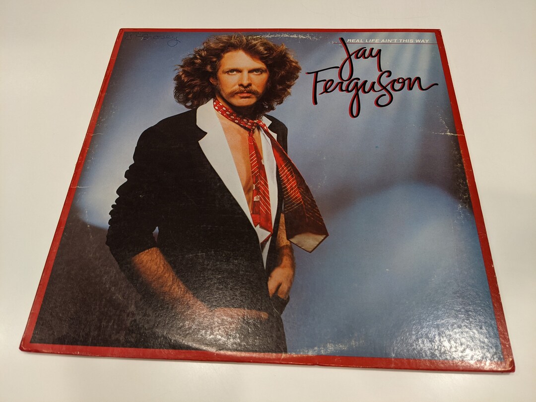 Jay Ferguson "real Life Ain't This Way" Vinyl LP (VG Cover; Name Upper ...