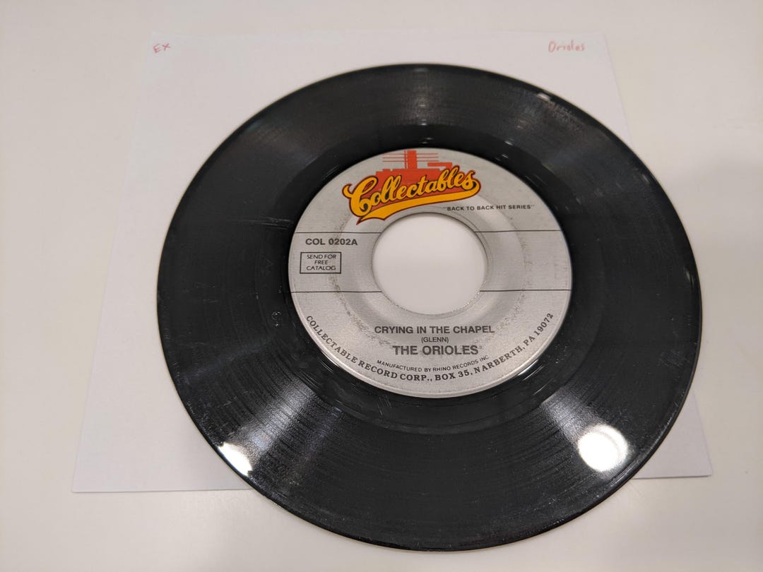 Orioles "crying in the Chapel / in the Chapel in the Moonlight" Vinyl 7 ...