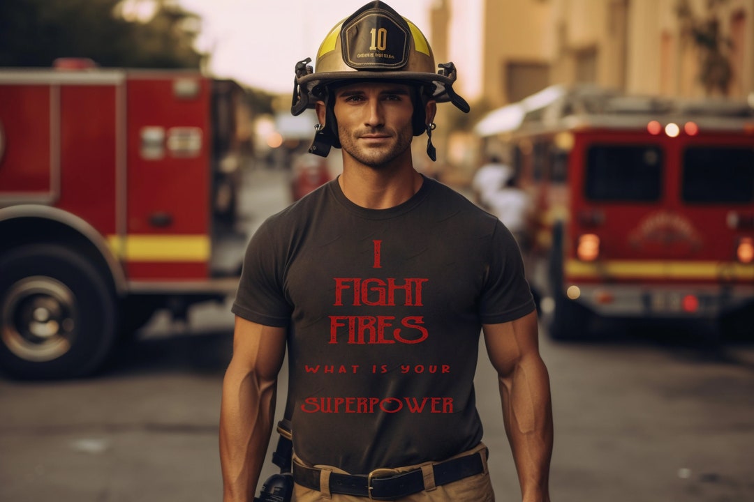 Firefighter Superpower T-shirt: Hero Gift - Etsy