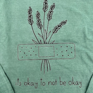It's Okay to Not Be Okay, Mental Health Awareness, Mental Health Shirt ...