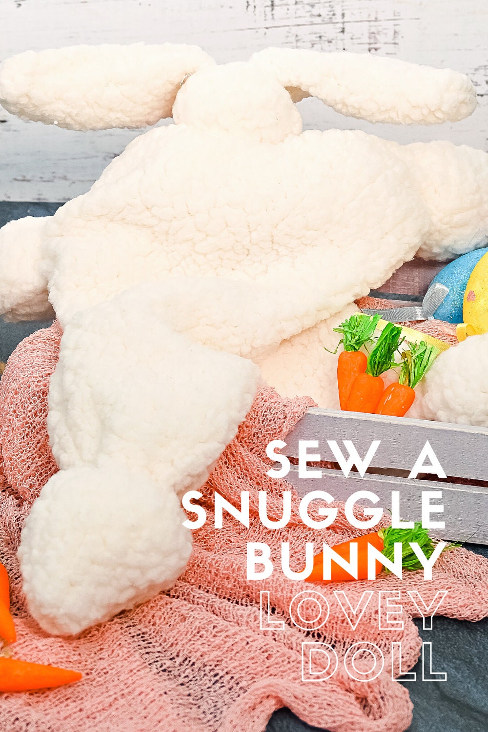 Sew a Snuggle Bunny Lovey Doll - Instant Digital Download Sewing ...