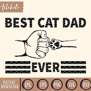 Best Cat Dad Ever Png, Funny Father's Day Gift Png, Gift for Dad ...