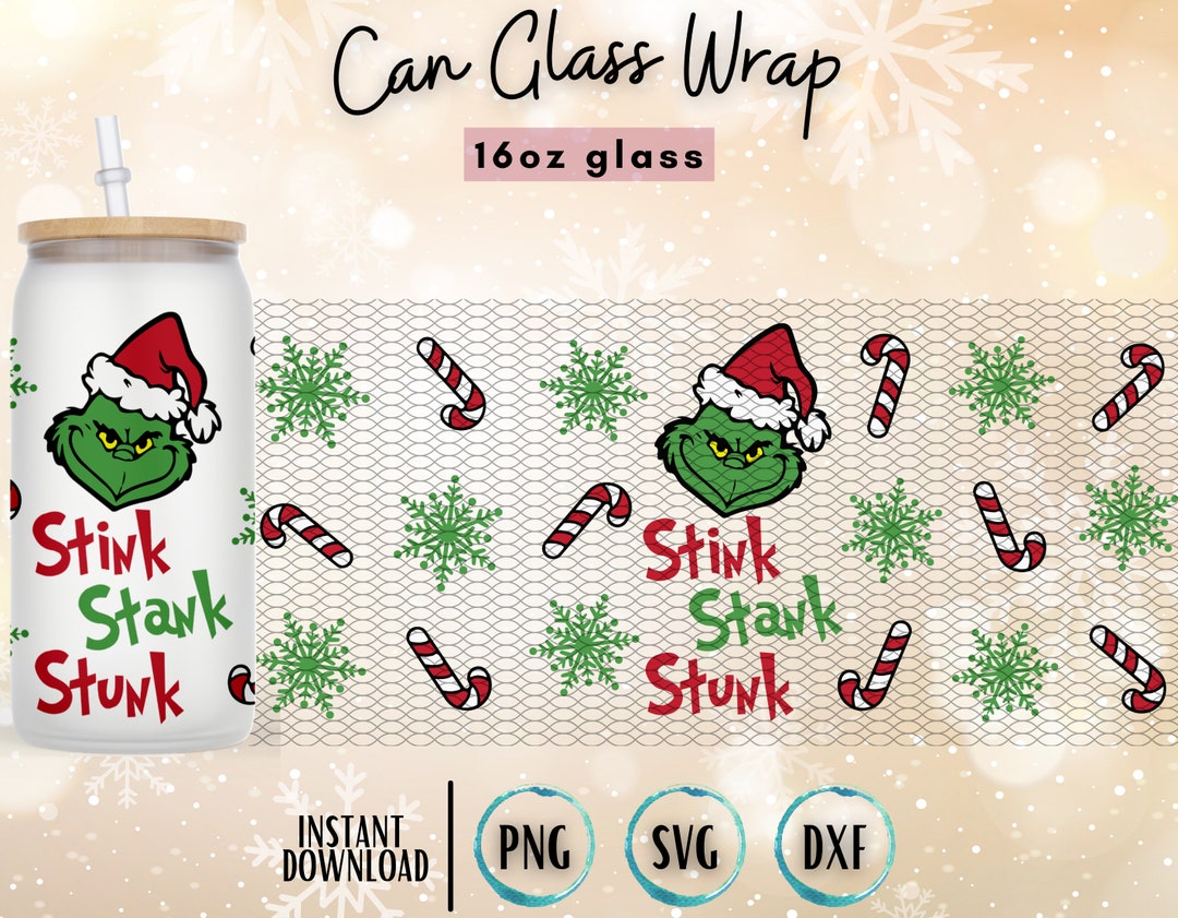 Grinch Stink Stank Stunk Christmas Grinch Glass Wrap Svg 16oz - Etsy UK