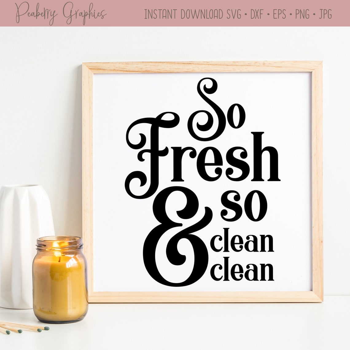 So Fresh SVG - Bathroom Sign Svg - Fresh and Clean Svg - Laser Bathroom ...