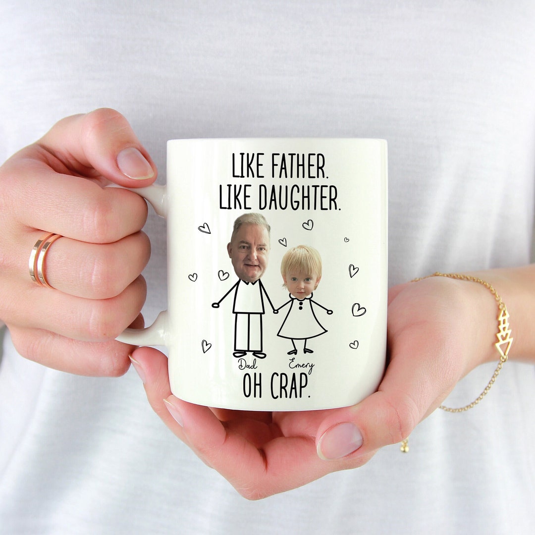 Like Father Like Daughter Mug, Personalized Gifts for Father's Day ...
