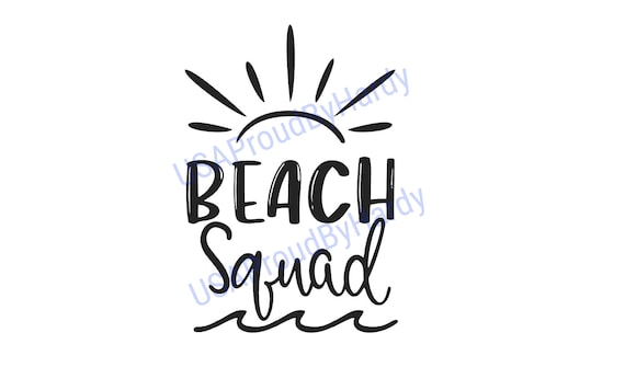 Beach Squad SVG Digital File Digital File Digital - Etsy