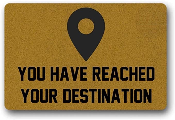 You Have Reached Your Destination Woven Doormat Indoor Pattern | Etsy