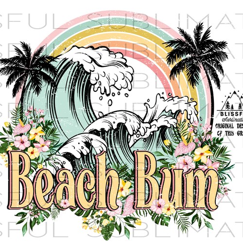 Beach Bum Png Beach Bum Sublimation Retro Summer Design - Etsy
