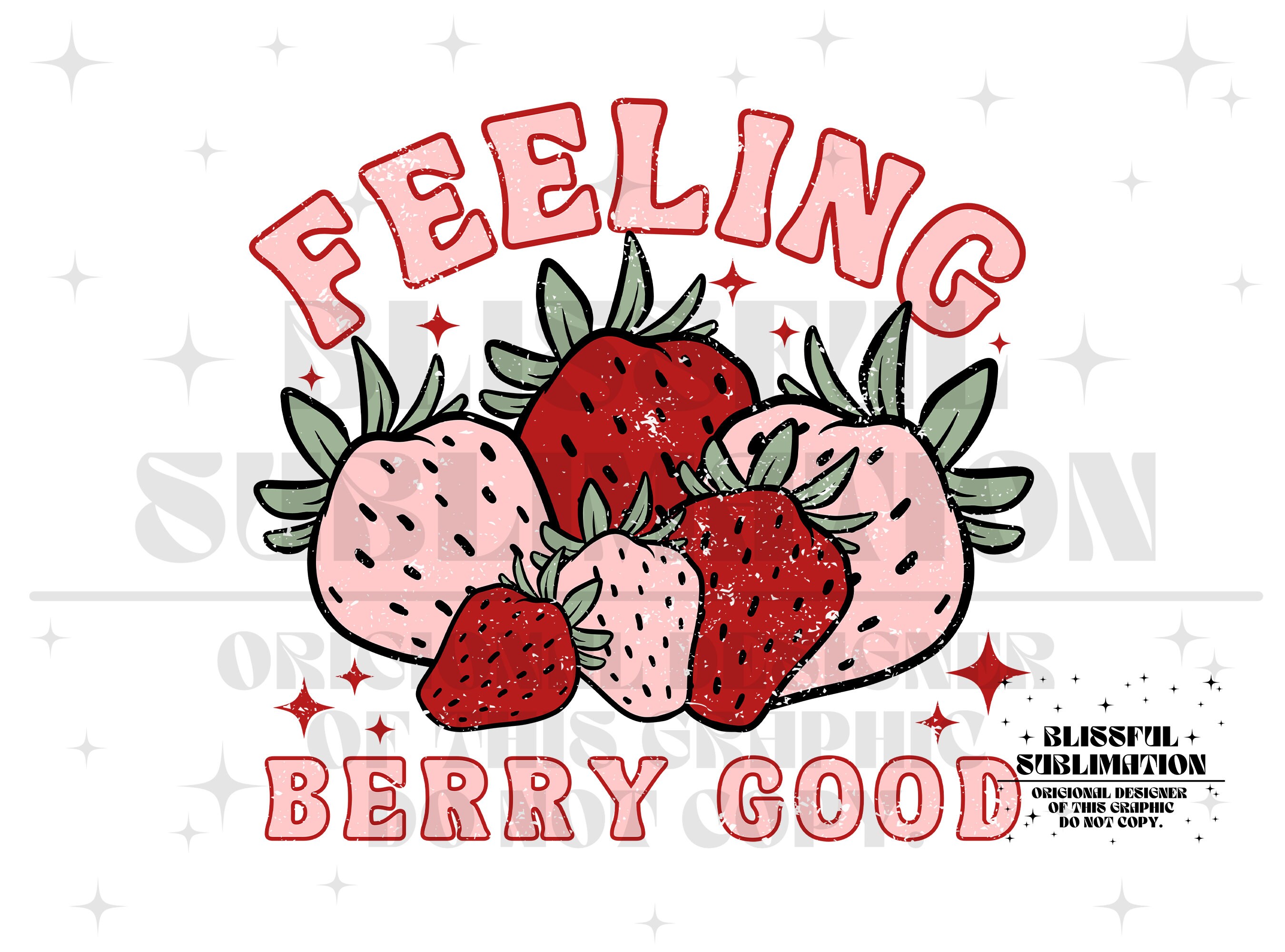 Feeling Berry Good PNG Strawberry Png Strawberry - Etsy