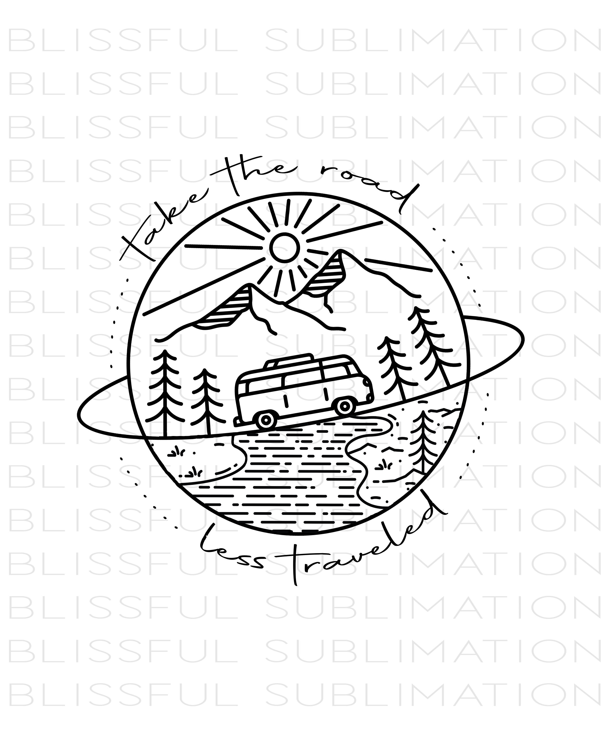 Take the Road Less Traveled PNG Sublimation Design T Shirt | Etsy