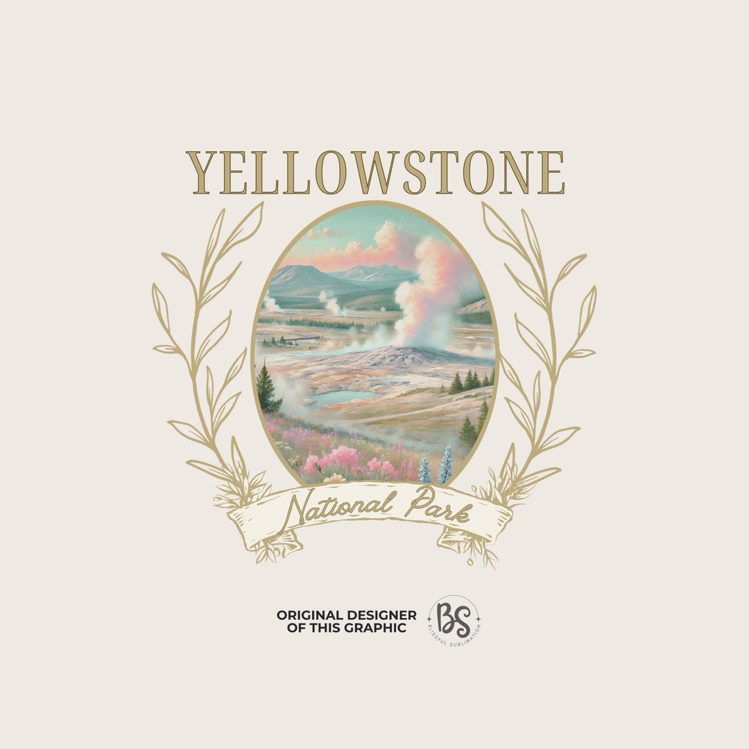 Yellowstone National Park Png, Yellowstone Shirt Design File for ...