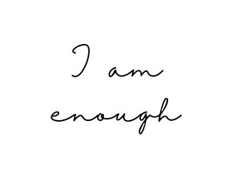 I Am Enough Png - Etsy