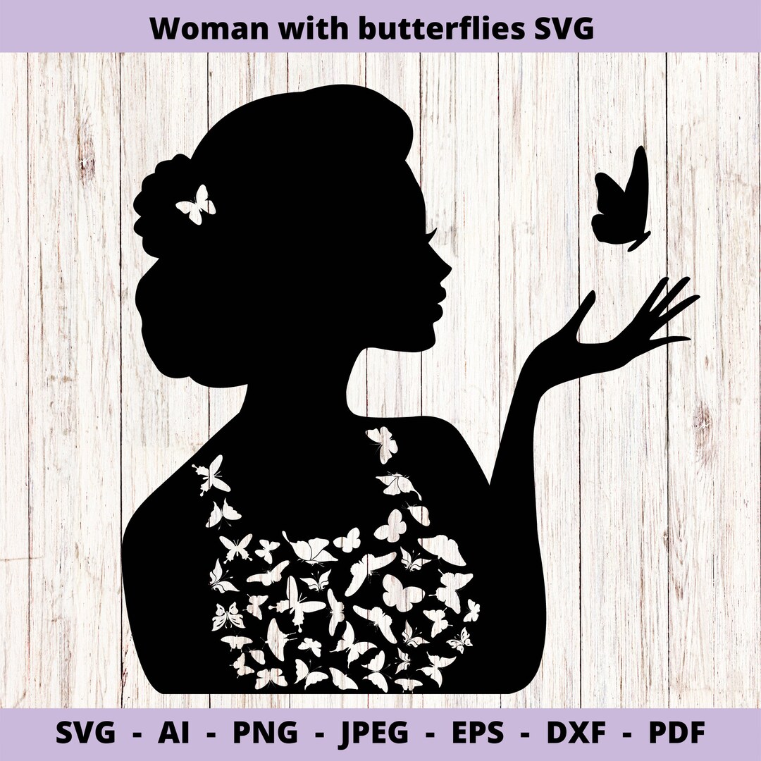 Beautiful Woman With Butterflies SVG Cut File SVG PNG - Etsy
