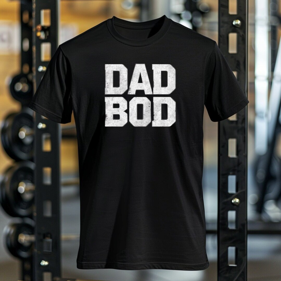 Dad Bod T-shirt, Funny Workout Shirt, Lifting Shirt, Fitness Wear ...