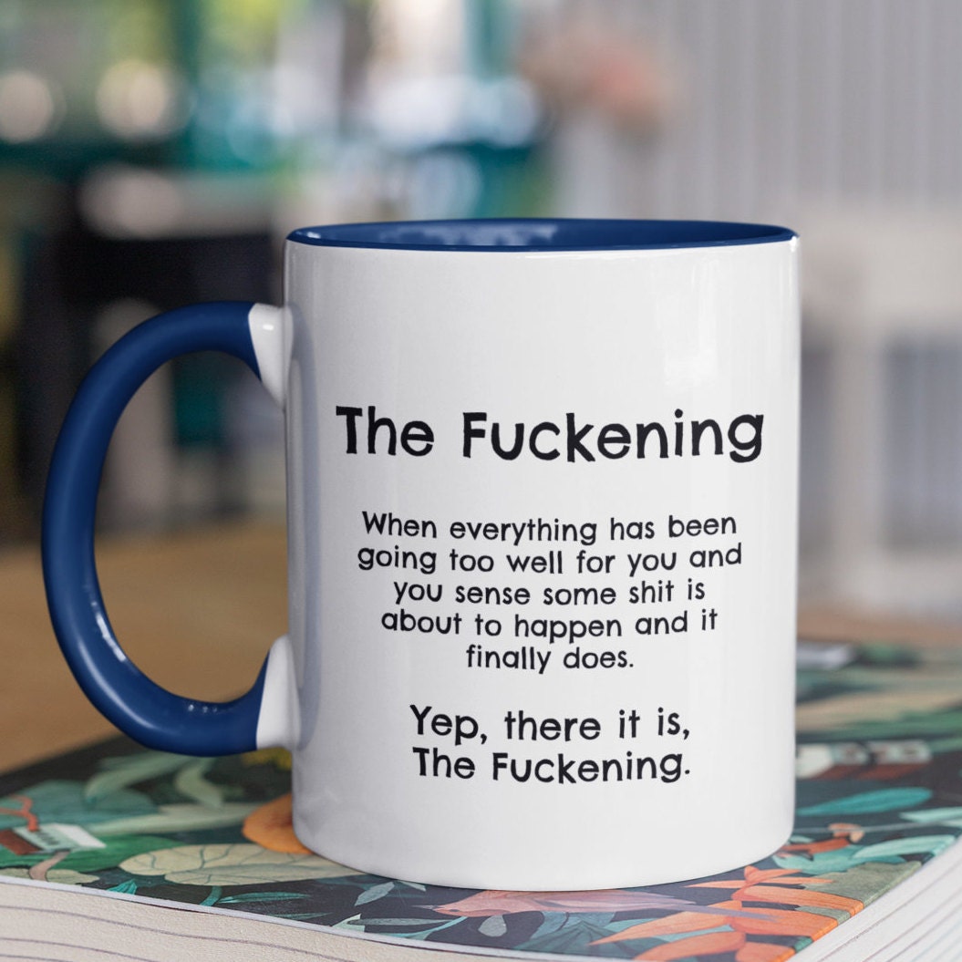 Funny Sarcastic Mug Gag T Funny Quote Funny Coffee Mug Etsy