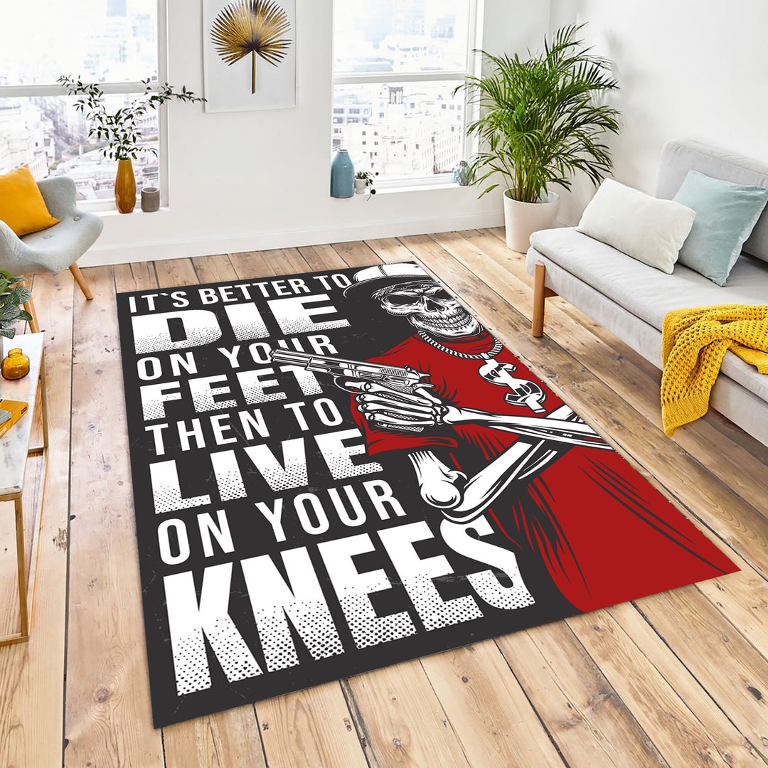 Gangsta Poster Mit Skeleton, It's Better To Die On Your Feet Dann To ...
