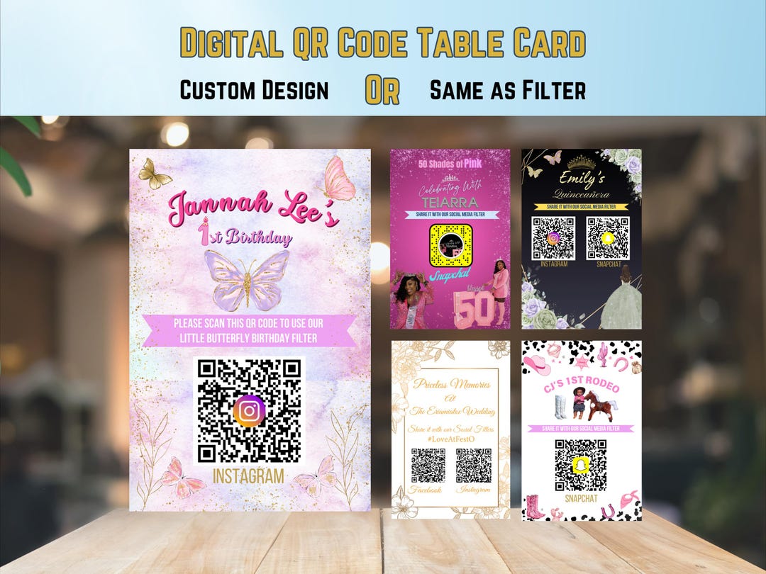 Digital QR Code 4x6 Table Frame Design, Checkout the Snapchat Filter ...