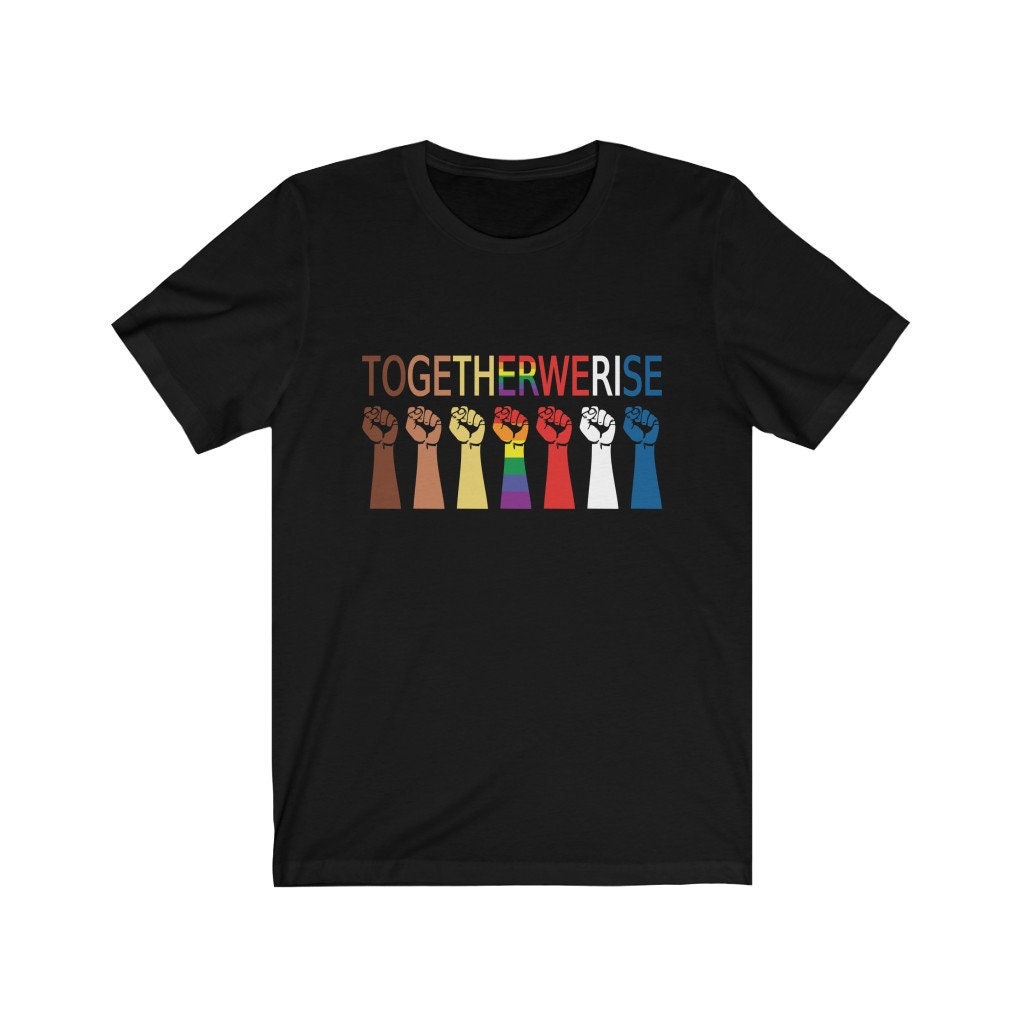 Together We Rise Unity Gift for Friends LBGTQIA Pride Unisex - Etsy