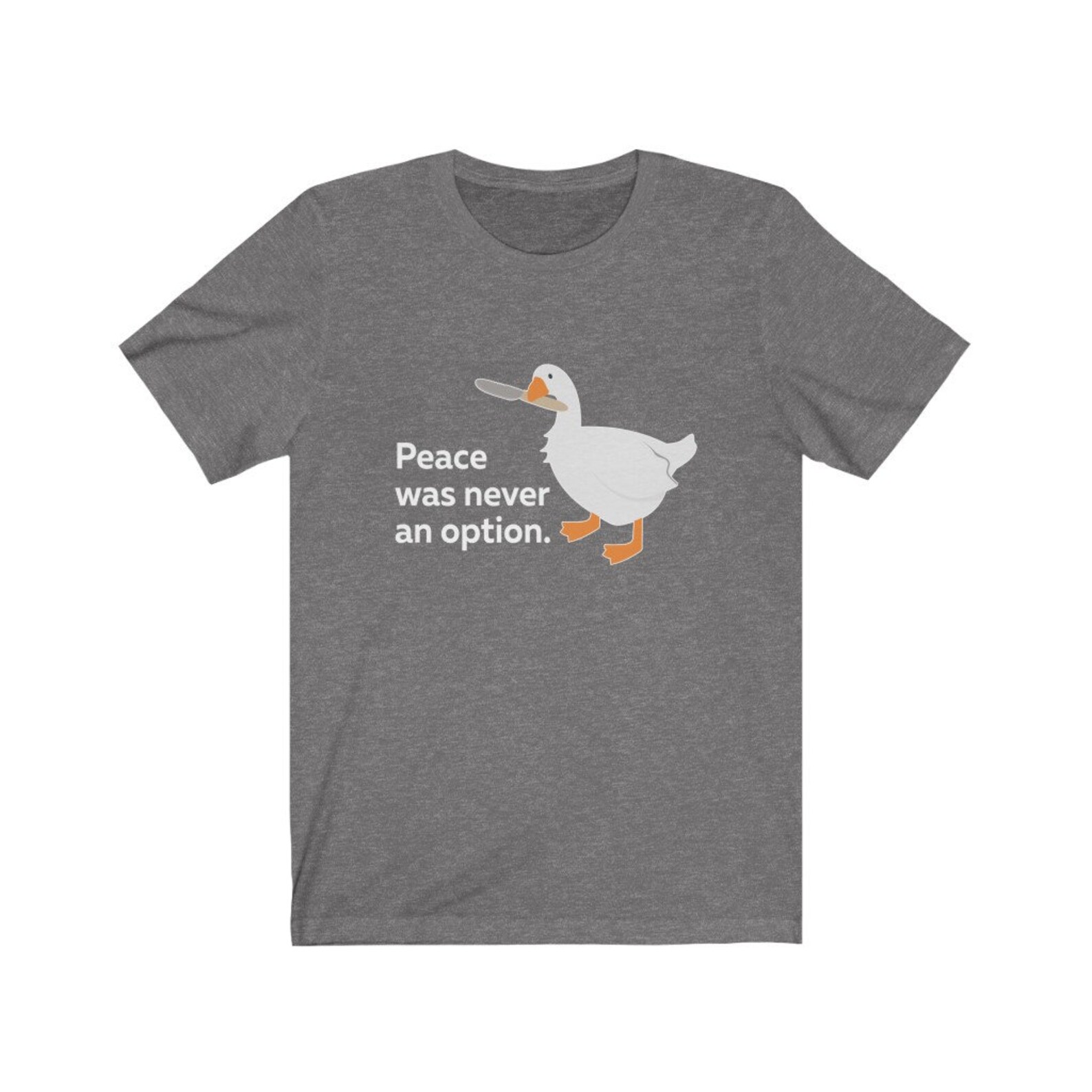 Gift Option Goose Peace Was Never an Option Goose Game Unisex Heavy ...