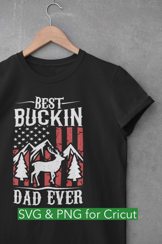 Bucking Dad American Flag Svg Cricut Father Day Hunting - Etsy