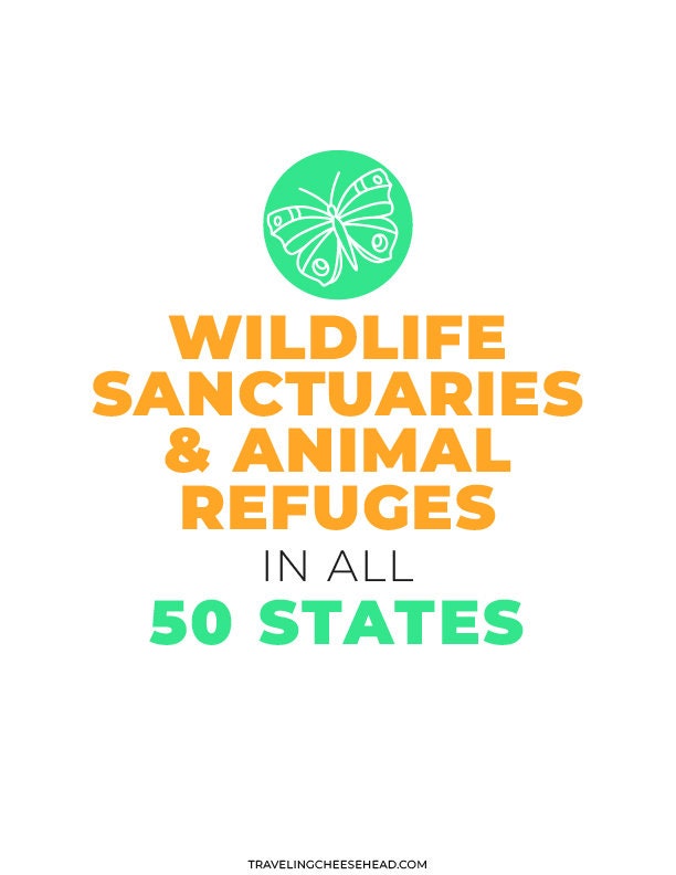 Wildlife Sanctuary Refuges in All 50 States, Wildlife Sanctuary ...