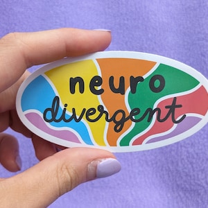Neurodivergent Sticker, Rainbow Stickers, 10cm Gloss Vinyl Sticker ...
