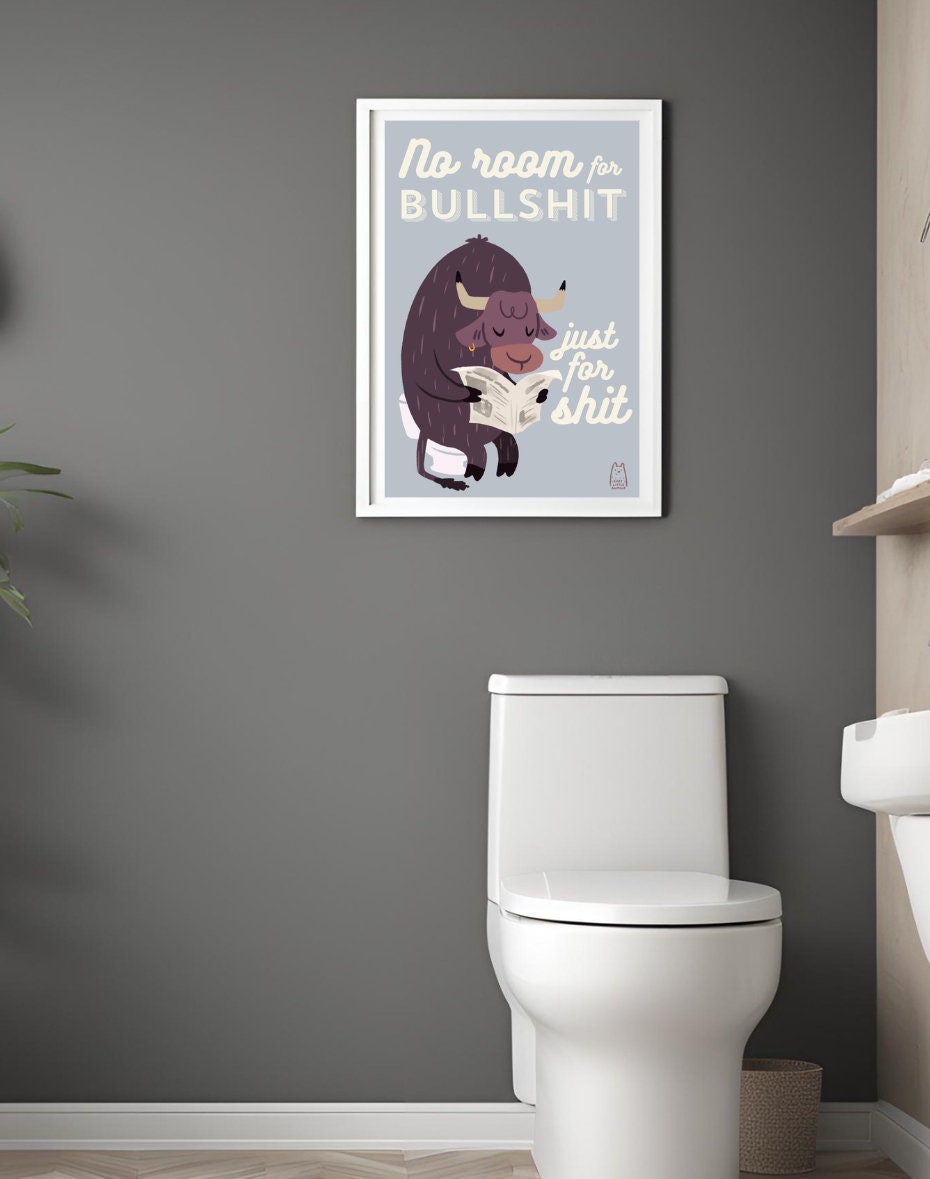 Funny Poster for WC, Bathroom, Restroom, and Toilets Decor | Silly ...