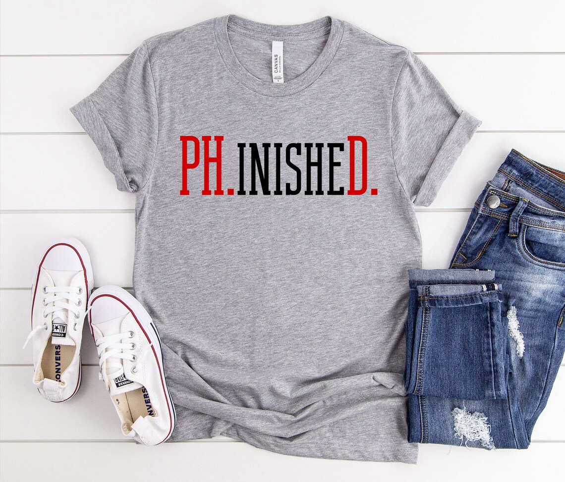 2021 Phd Graduation Gift Phd Student T-shirt Phinished - Etsy