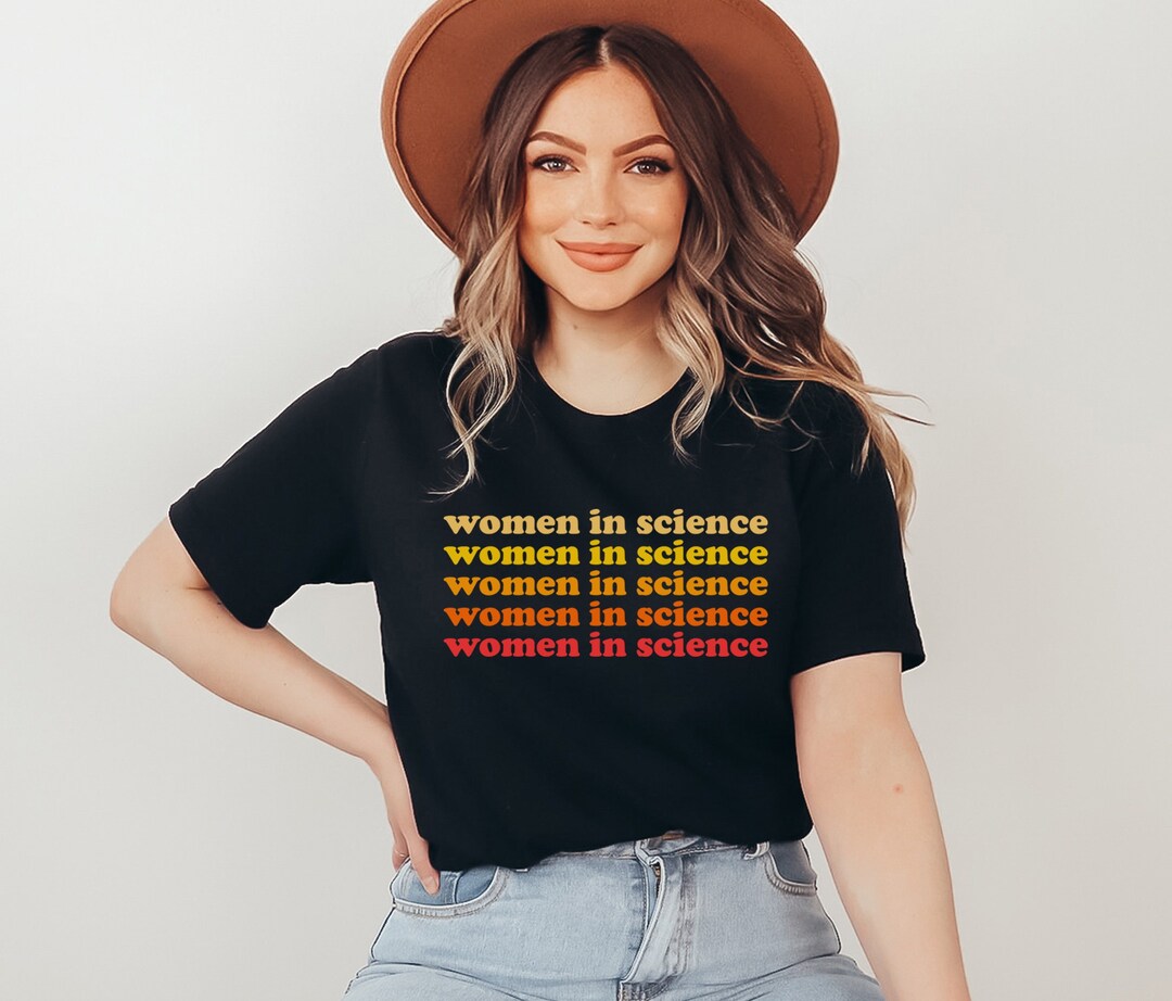 Women in Science, Retro Science Shirt, Science Gifts, Science Teacher ...