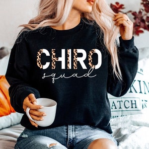 Chiro Squad Sweatshirt, Chiropractor Shirt, Chiropractor Assistant ...