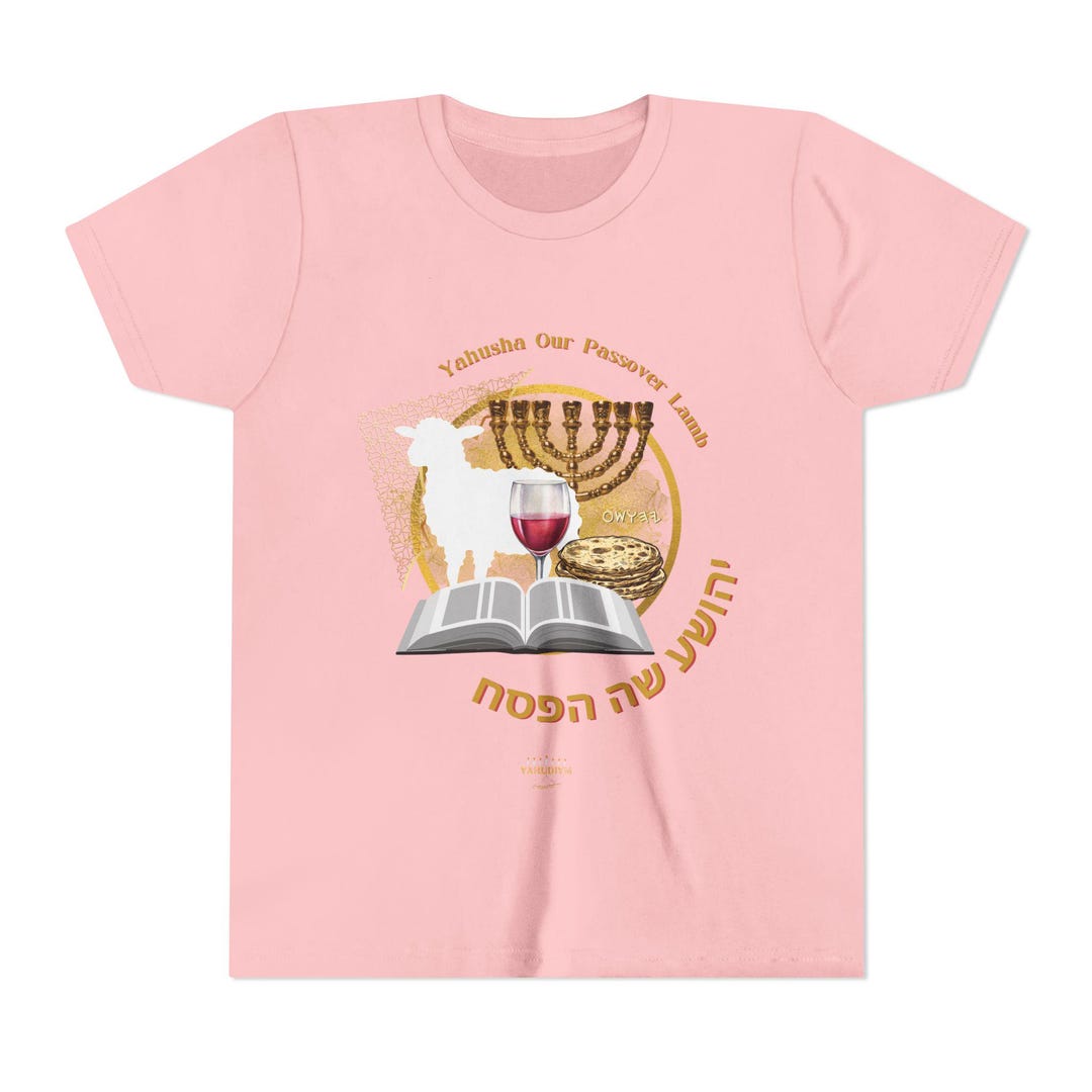 Yahusha is Our Passover Lamb Pesach Shirt W/ White Lamb | Youth Short ...