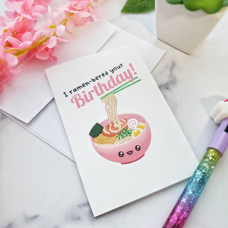 Ramen Birthday Card Ramen-bered Your Birthday Ramen Lover - Etsy