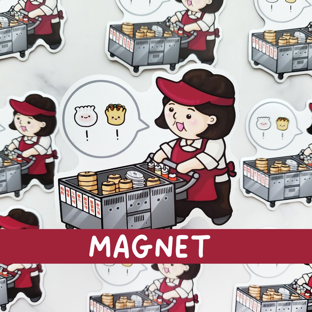 Dim Sum Cart Lady Refrigerator Magnet, Dim Sum Gift, Foodie Gift, Funny ...