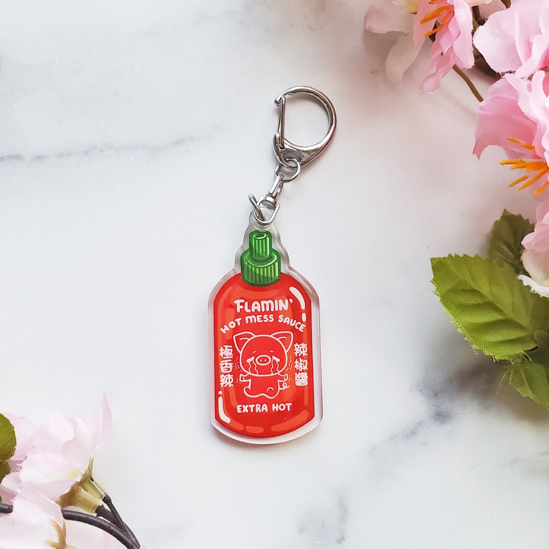 Flamin' Hot Mess Sauce Acrylic Keychain: Spicy Foodie Gift - Etsy