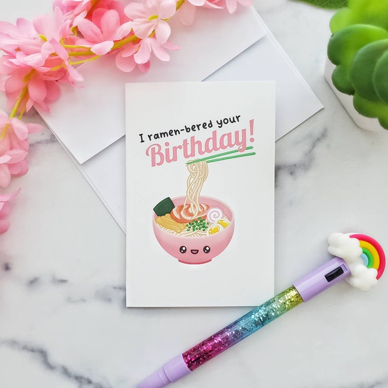 Ramen Birthday Card Ramen-bered Your Birthday Ramen Lover - Etsy