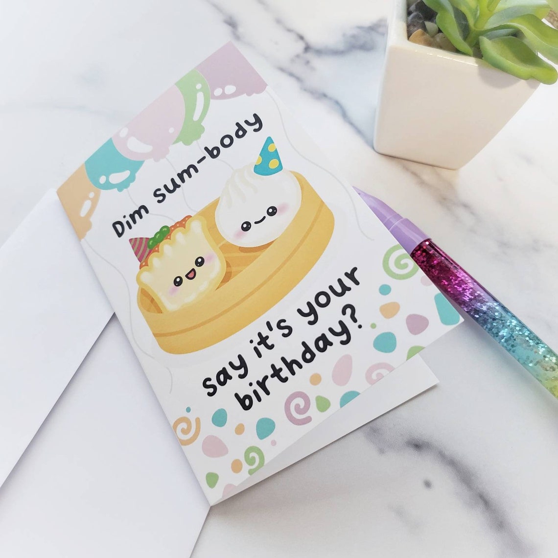 Dim Sum-body Say It's Your Birthday Card Dim Sum - Etsy