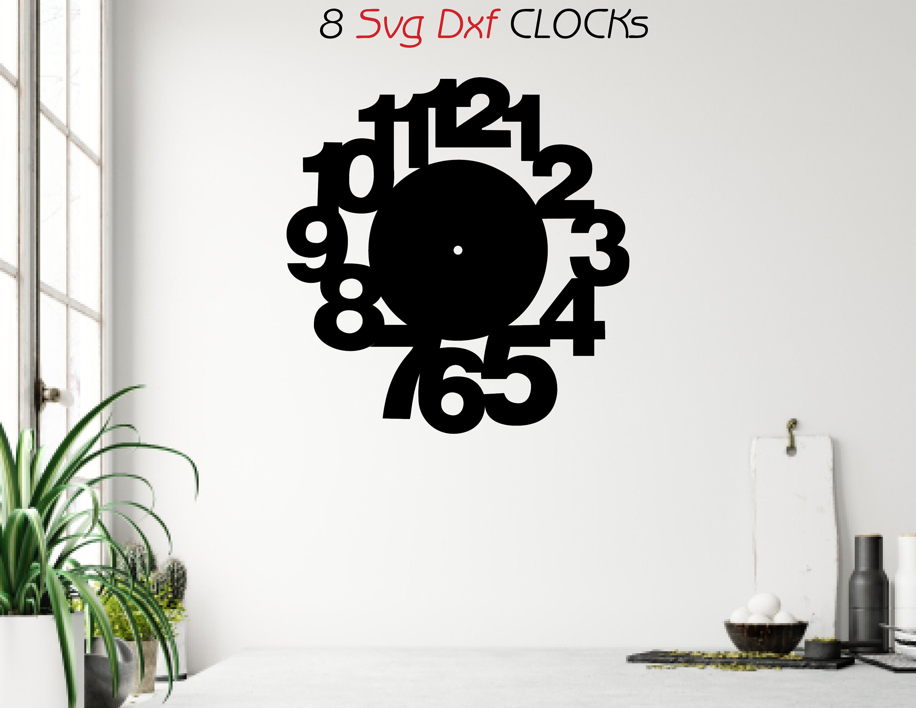 8 SVG DXF Wall Clocks File Bundle for Laser Cutting Machine Wood Wall ...