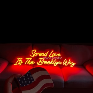 Spread Love It's the Brooklyn Way Neon Sign, Hip Hop Music Neon ...